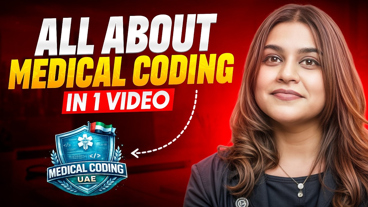 Medical Coding Career in UAE 2026 | Courses, Salary & Scope | What Is Medical Coding - Complete Info