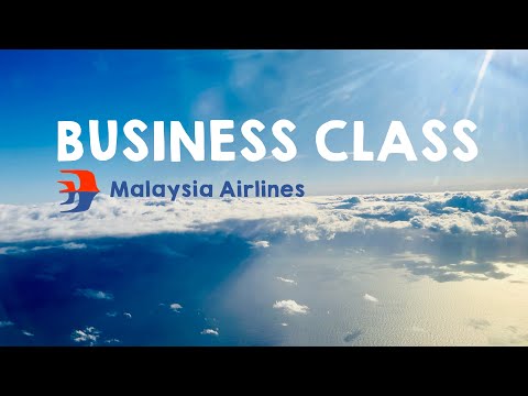 First-Time Experience with Malaysia Airlines Business Class ✈️