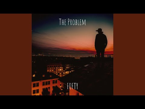 The Problem