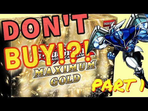 MAXIMUM GOLD (PT 1), BUY OR DON'T BUY!?! | Yu-Gi-Oh! Investment Discussions