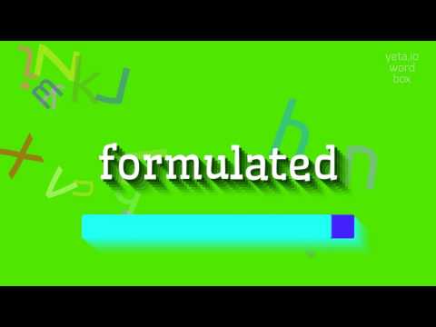 How to say "formulated"! (High Quality Voices)