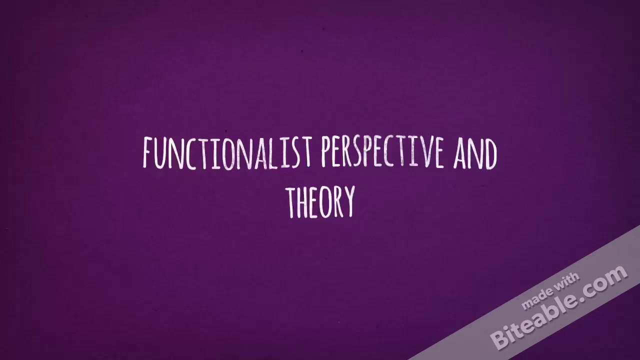 functionalist perspective
