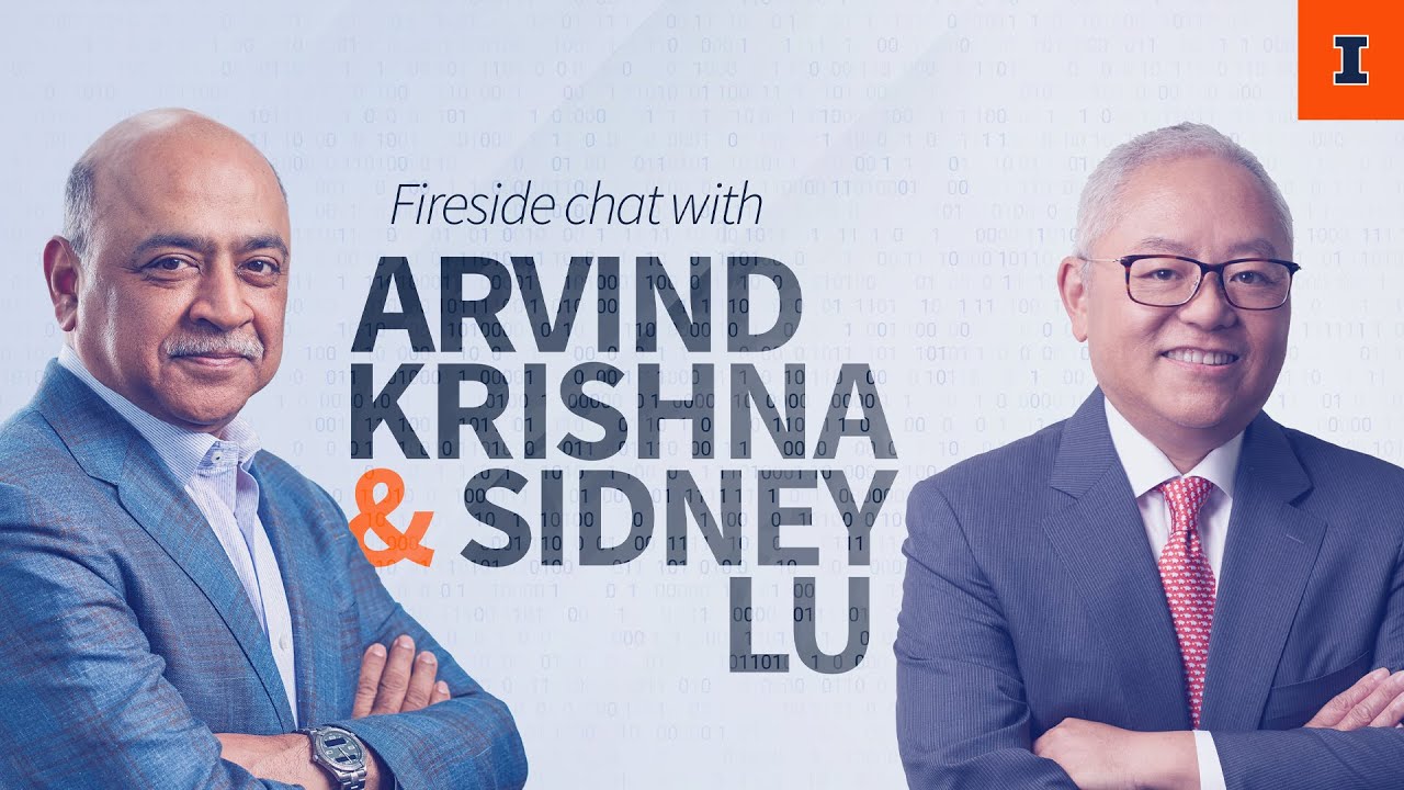 Fireside Chat with CEOs Arvind Krishna & Sidney Lu
