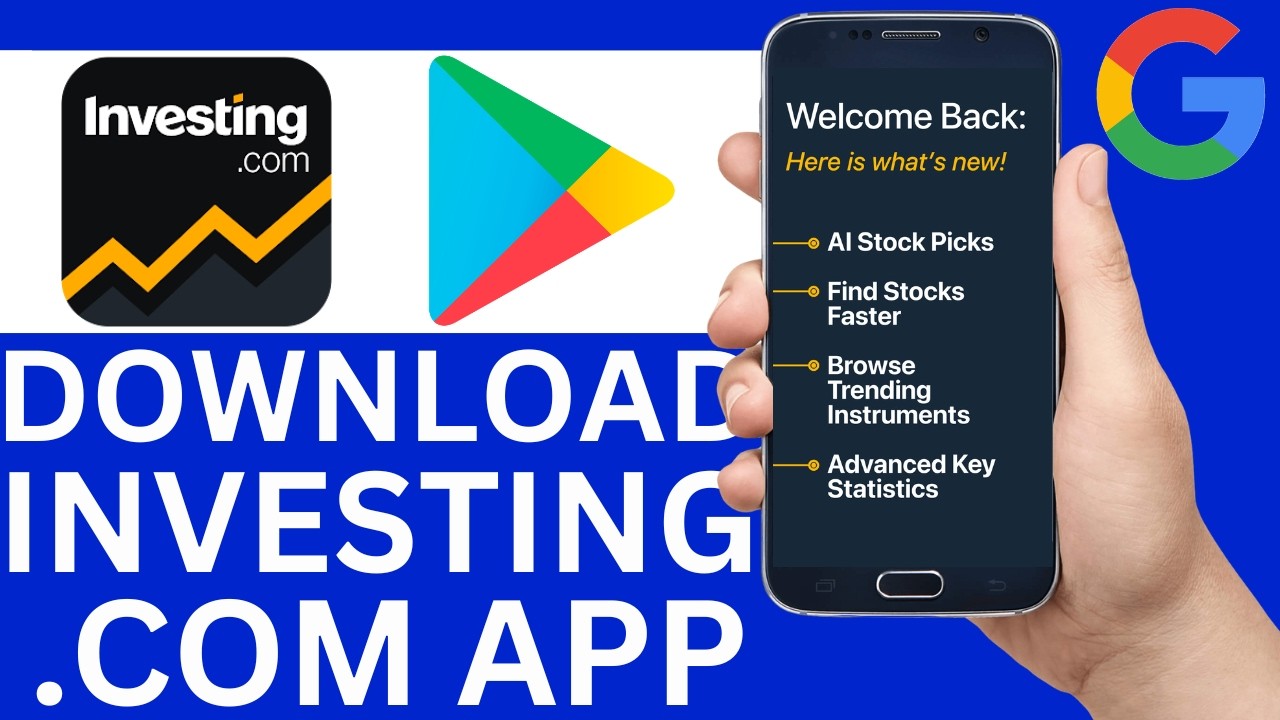 How To Download Investing.com App From Play Store (Full Guide)