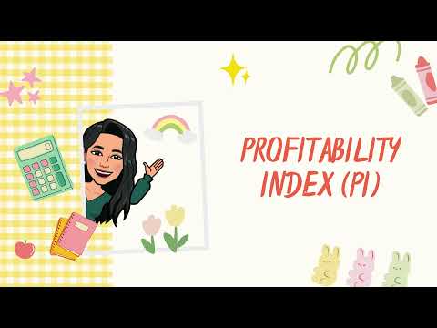 Profitability Index (PI)