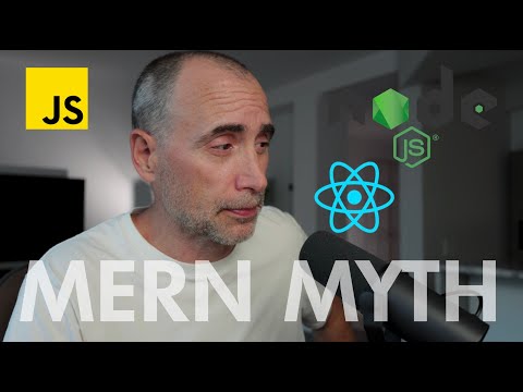 What is the MERN Stack Myth?