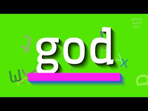GOD - HOW TO PRONOUNCE IT?