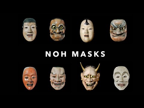 Noh Masks: The Hidden Stories of Japanese Theatre Masks