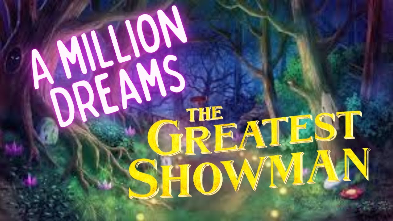 Melissa Sings A Million Dreams Extended Version (The Greatest Showman Extended Cover) + Song lyrics
