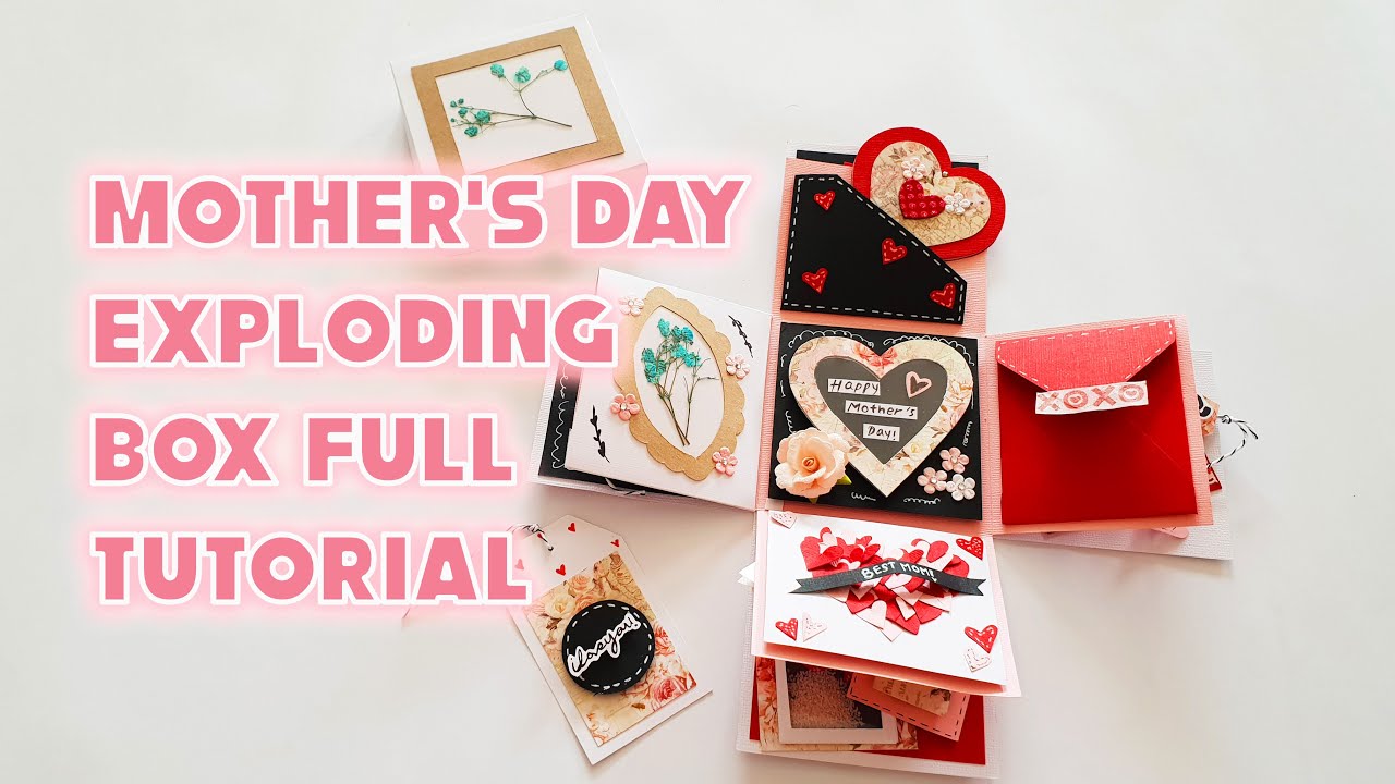 Mother's Day Exploding Box Full Tutorial
