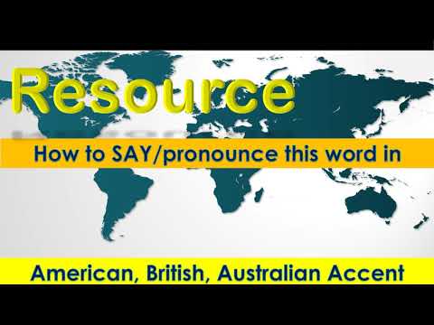 Resource - How to Pronounce Resource in British Accent, Australian Accent and American Accent