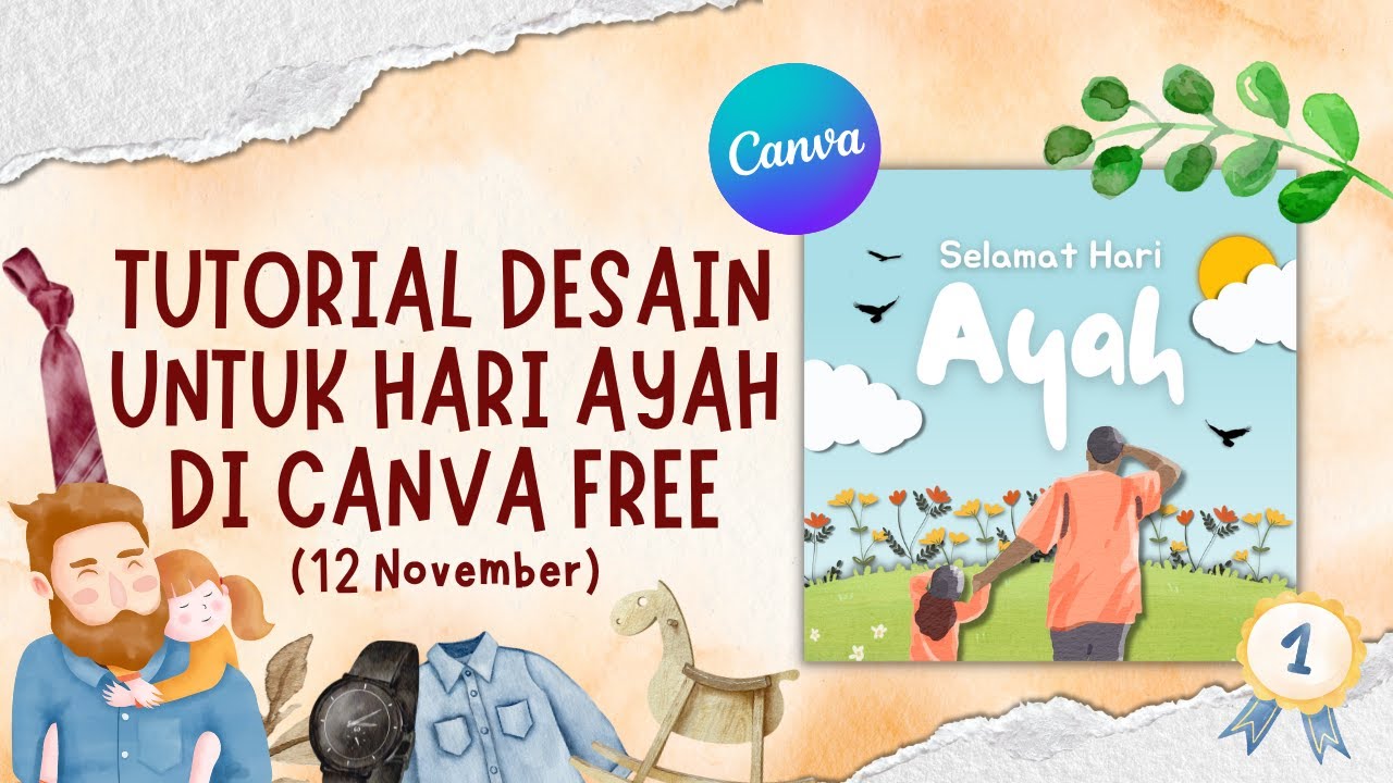 Tutorial Desain Hari Ayah di Canva FREE