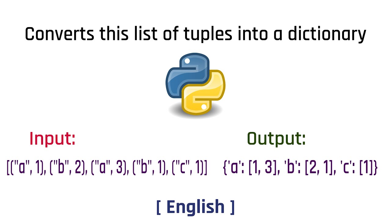 Converts this list of tuples into a dictionary | Python | English | Tutorial | 2023