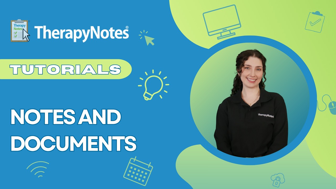 Notes and Documents in TherapyNotes®