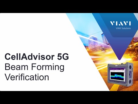 VIAVI CellAdvisor 5G: Beam Forming Verification