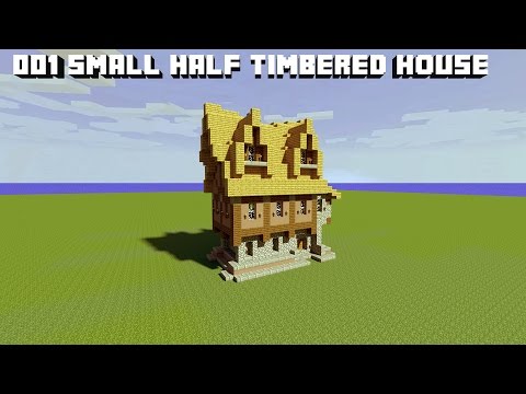 Let's Build 001: Small half timbered house Minecraft Map