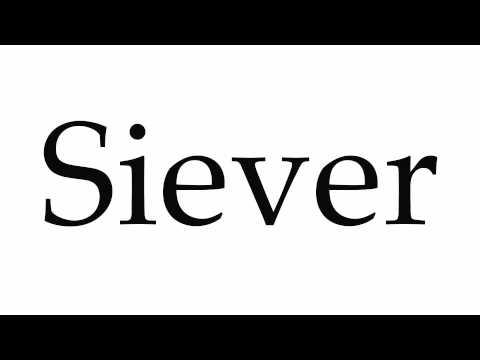 How to Pronounce Siever