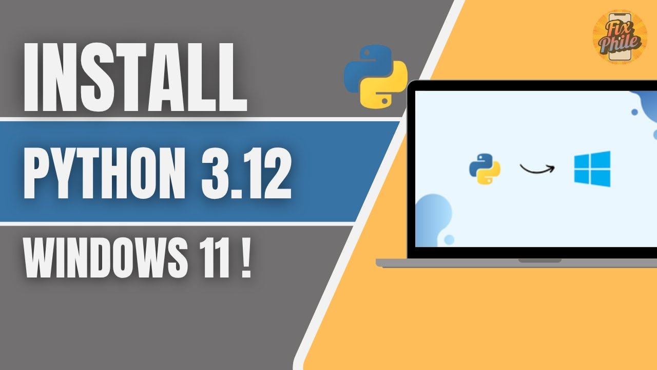 How to Install Python 3.12 on Windows 11 (Add to PATH + Run Python)