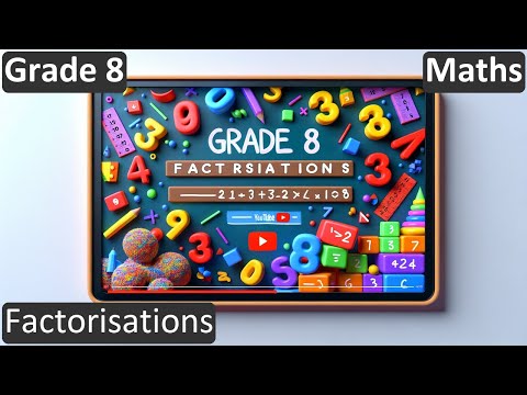 Factorisations Video Lecture - Mathematical Olympiad Class 8