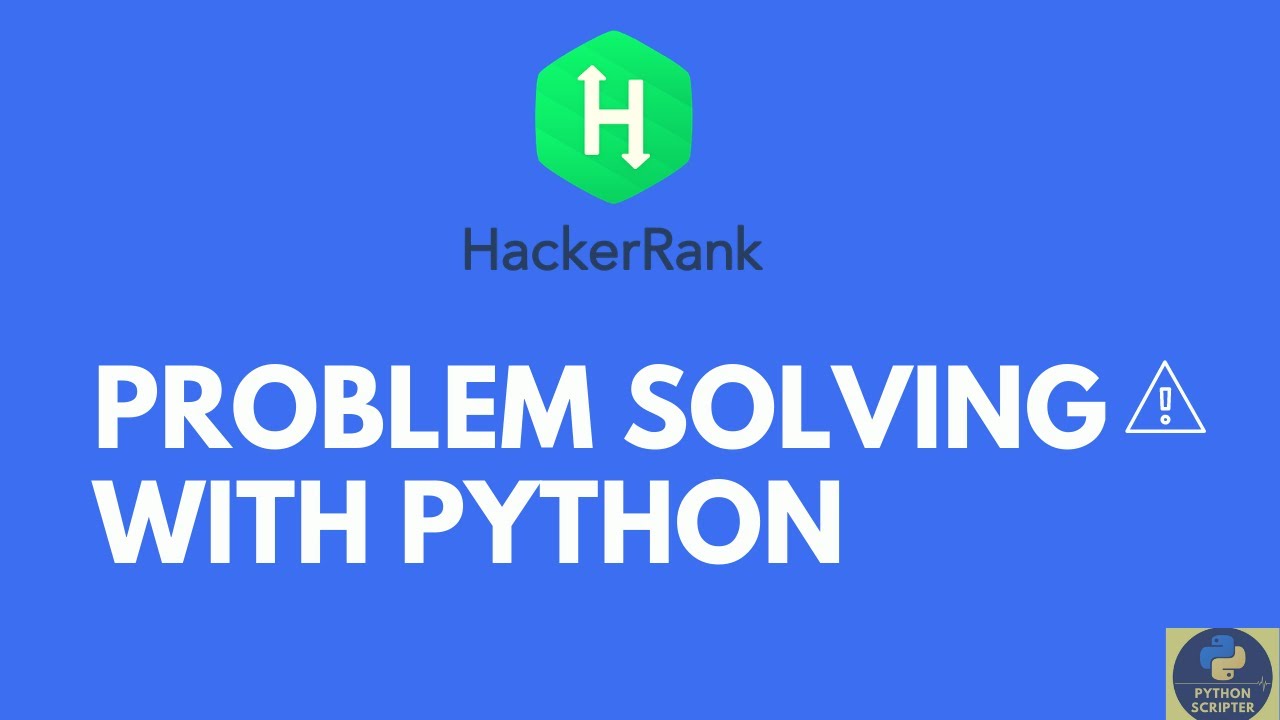 Problem Solving in Python ||  Hackerrank Problem solving 2020