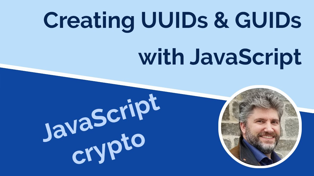 Creating UUIDs with JavaScript in Node & Browsers