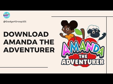 How to Download Amanda the Adventurer Game on PC