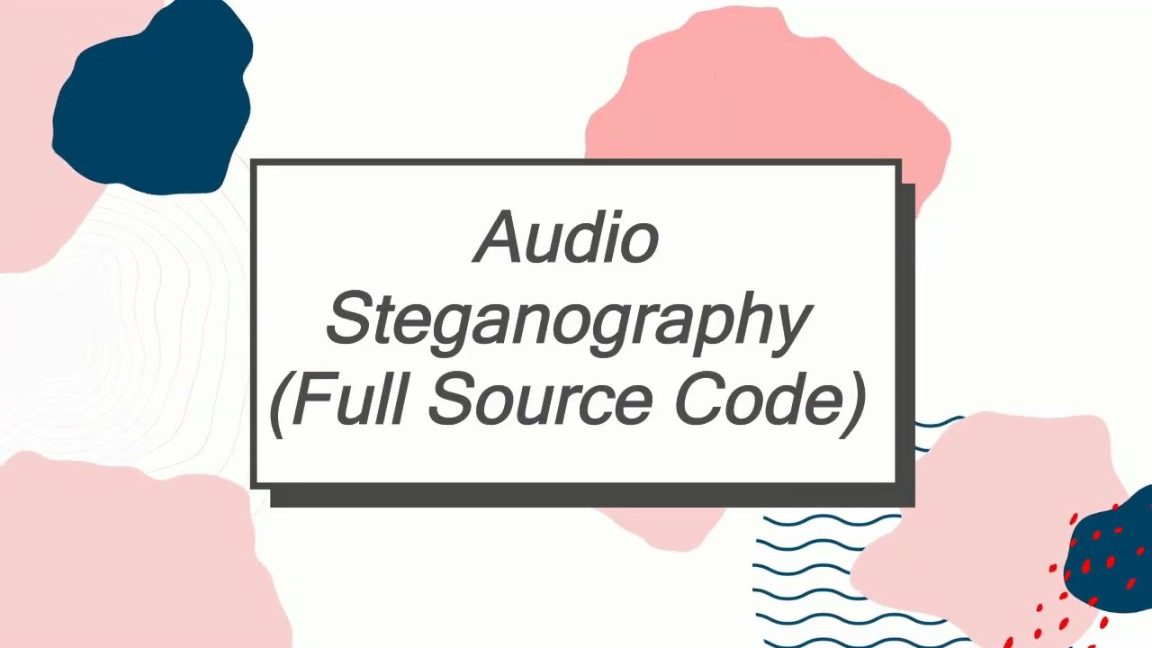 Audio Steganography Using Matlab Project With Source Code | Final Year Projects Code