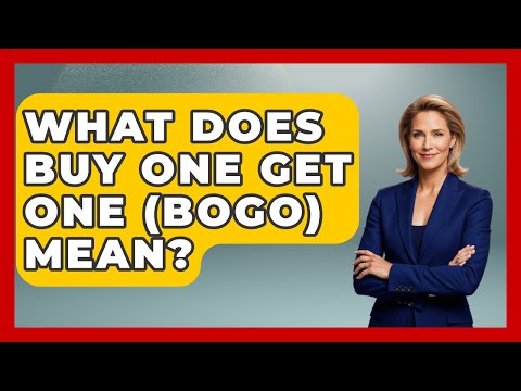 What Does Buy One Get One (BOGO) Mean? - Customer Support Coach