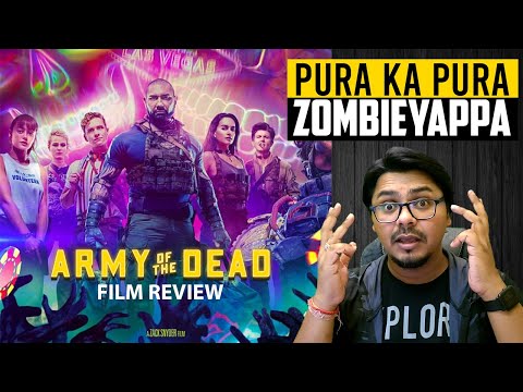 Army of the Dead FILM REVIEW | ZACK SNYDER | Yogi Bolta Hai