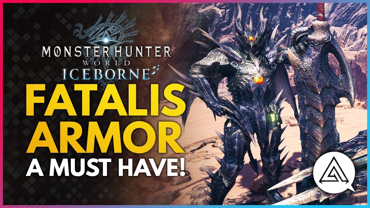 Monster Hunter World Iceborne | FATALIS Armor is a Must Have!
