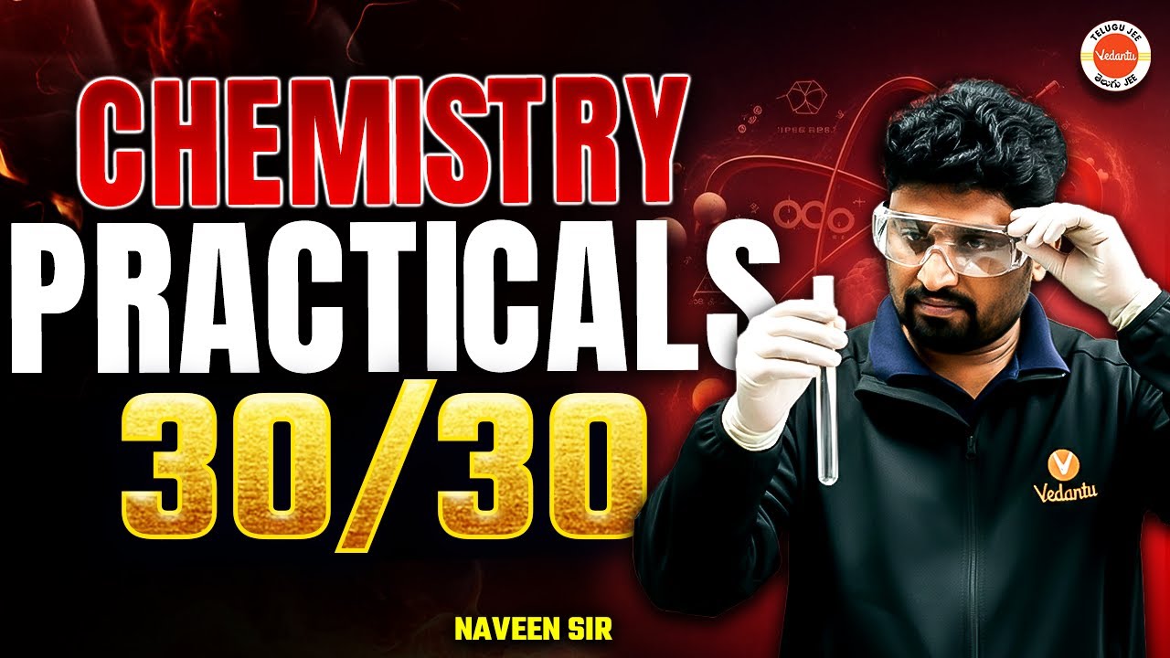30/30 Marks Step-by-Step Guide | Chemistry Practical Exam Hack | Naveen Sir