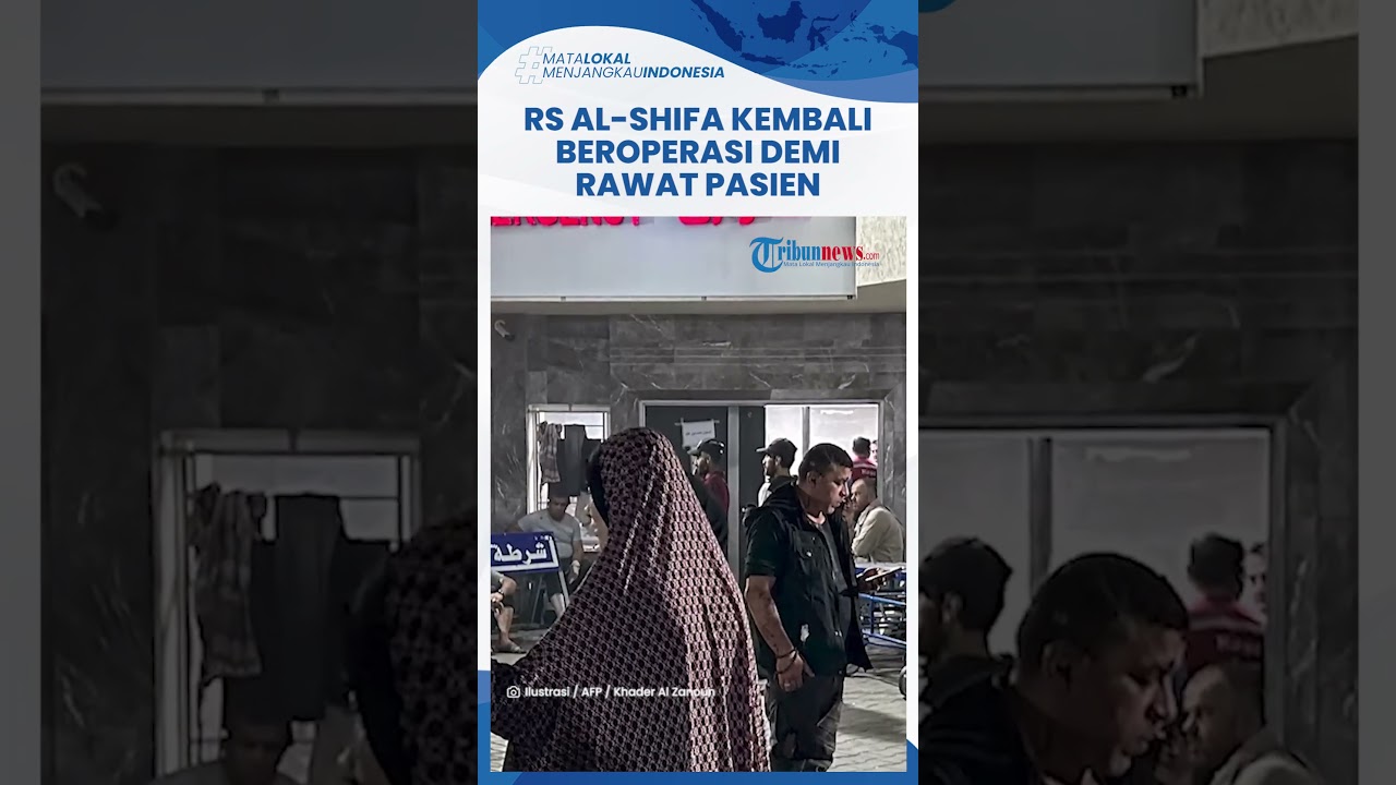 RS Al-Shifa Kembali Dibuka Pasca-Hancur gegara Rudal Israel, Demi ...