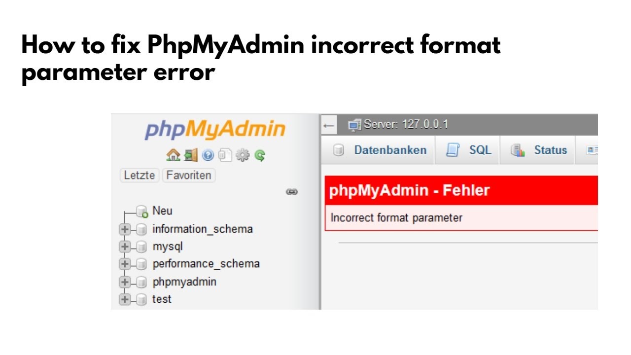 phpMyAdmin Error Incorrect Format Parameter
