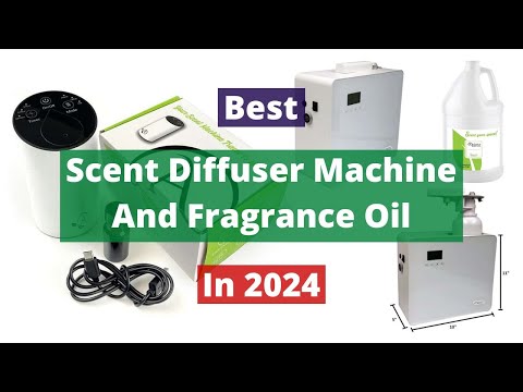 6 Best Scent Diffuser Machines And Fragrance Oil In 2024 Review - Aroma Diffuser..