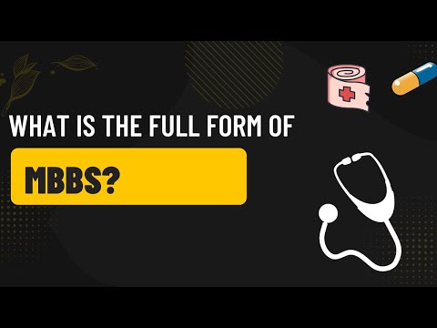 What is the Full Form of MBBS?