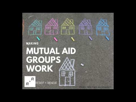 What are Mutual Aid Groups For?