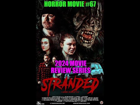 Stranded (2023) Horror Movie Review #67 in the series for 2024