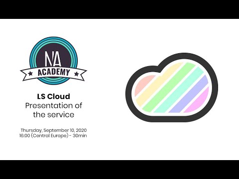 WEBINAR - LS Cloud - Presentation of the service