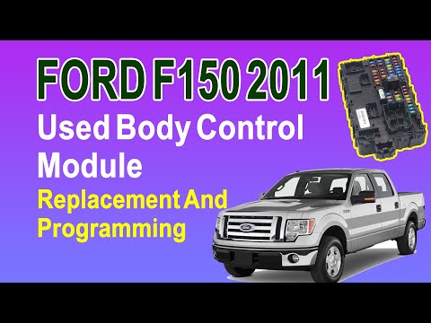 2011 Ford F150 Used Body Control Module Replacement And Programming