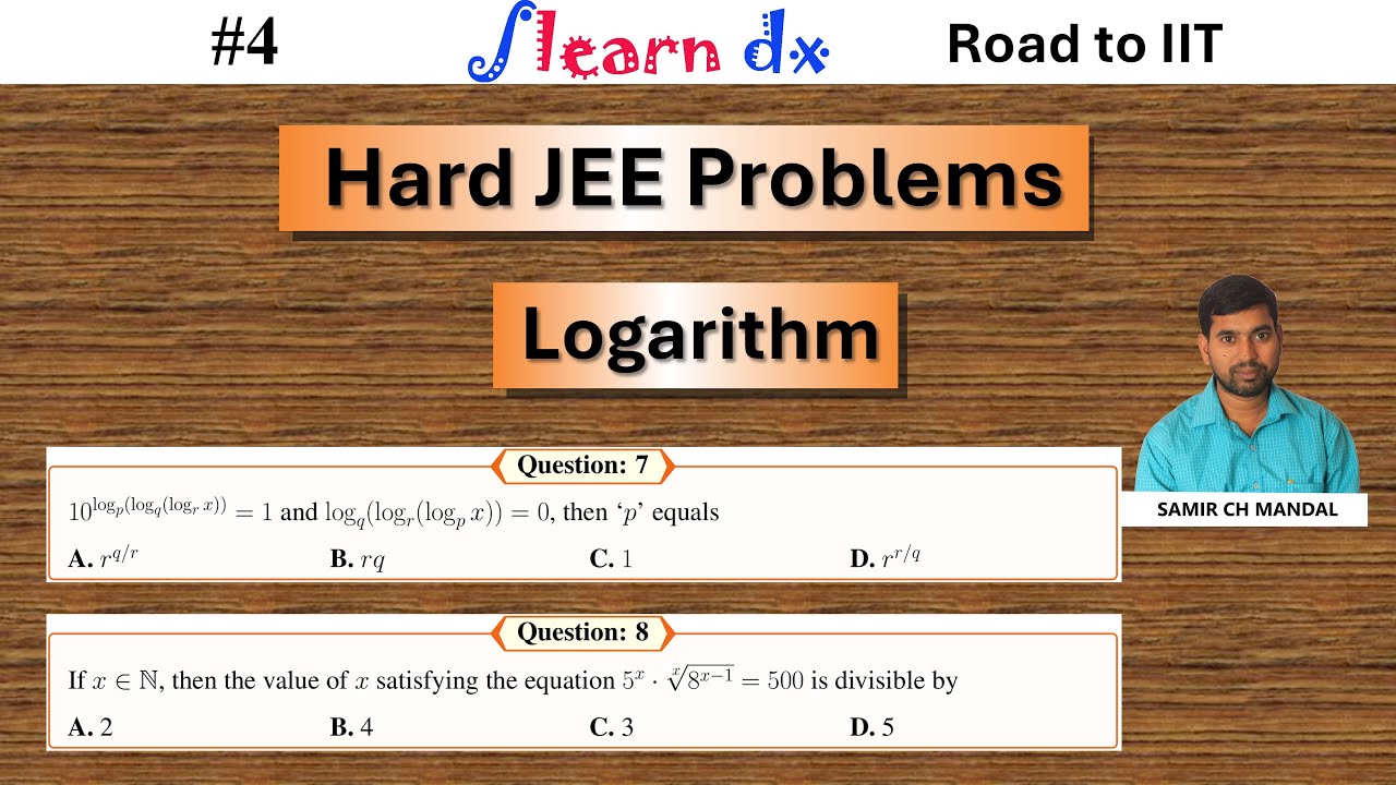 LOG4 #Logarithms for JEE Advanced | Problem-Solving Walkthrough