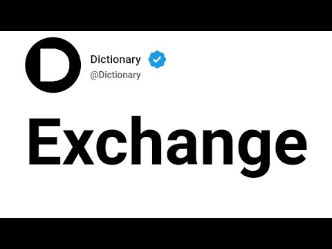 Exchange Meaning In English