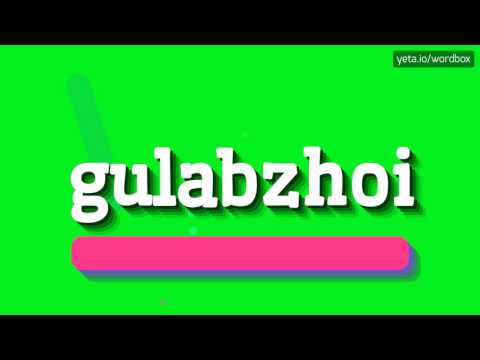 GULABZHOI - HOW TO PRONOUNCE GULABZHOI?