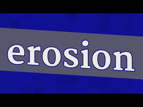 EROSION pronunciation • How to pronounce EROSION