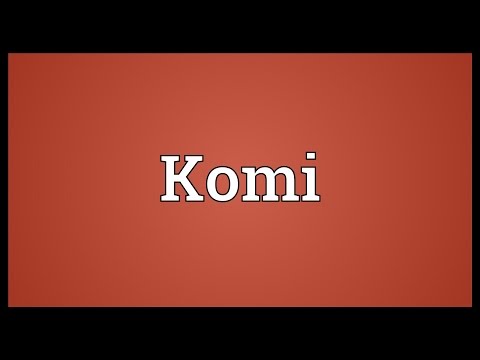 Komi Meaning