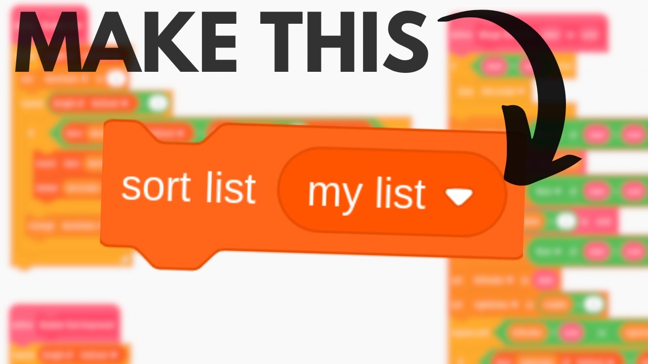 How to sort a list in Scratch! [2.5 ways]