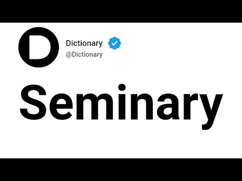 Seminary Meaning In English