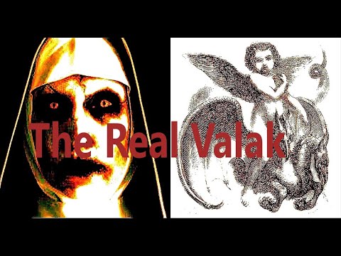 The Real Demon Nun Valak (Valac)