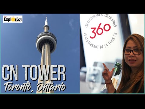 CN Tower Tour/360 Restaurant/Toronto