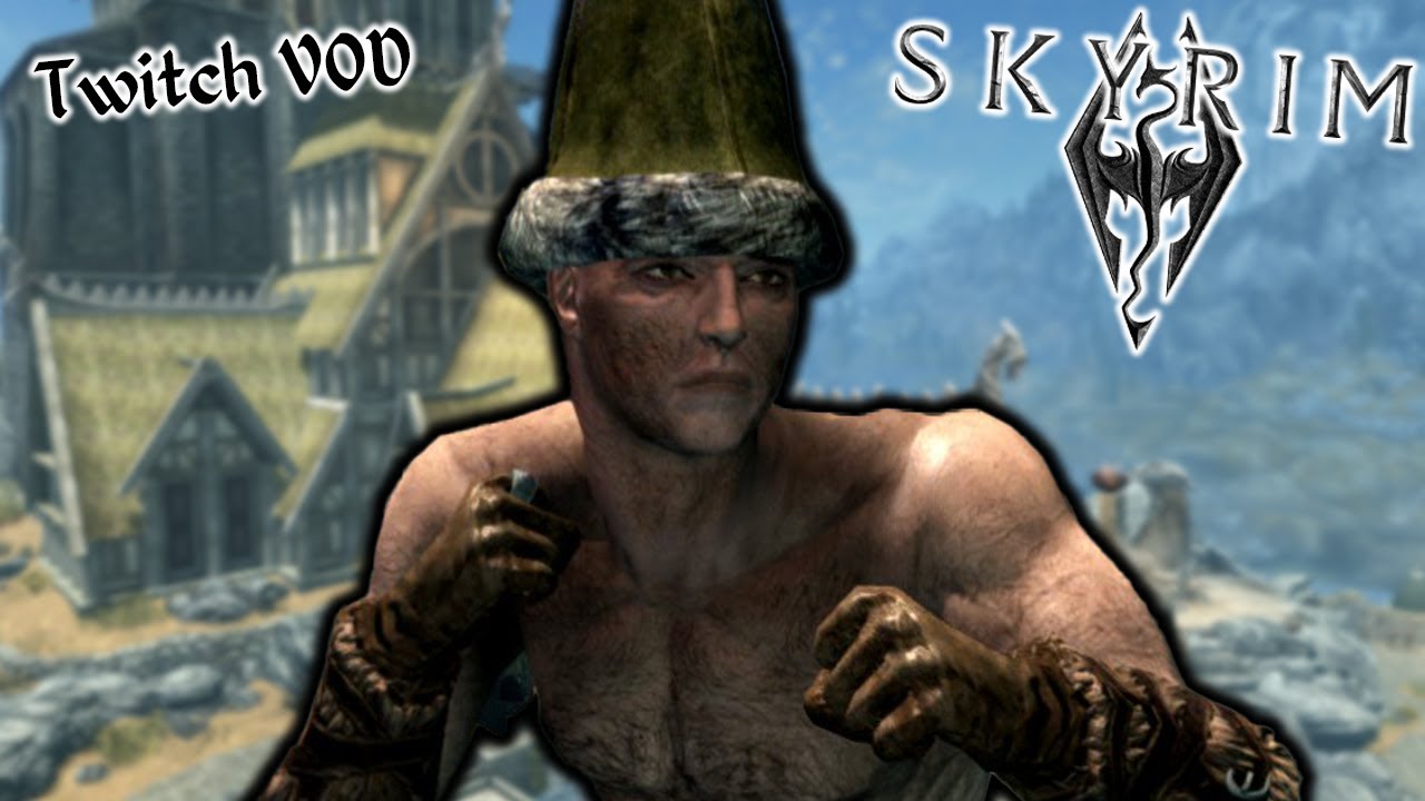Playing Skyrim Wrong (#1)