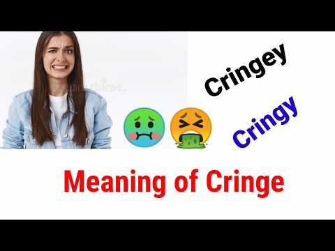 Meaning of Cringe/Cringey/Cringy/Cringe in tamil